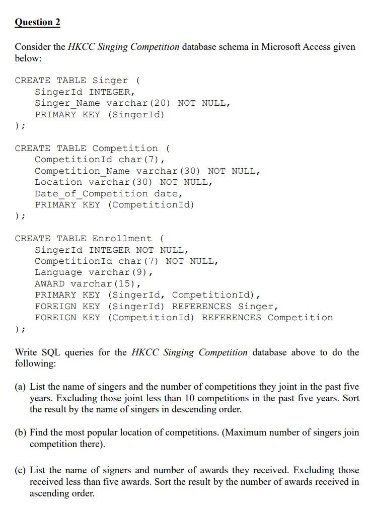Solved Question 2 Consider the HKCC Singing Competition | Chegg.com