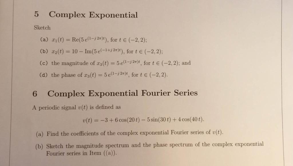 Solved 5 Complex Exponential Sketch (a) | Chegg.com
