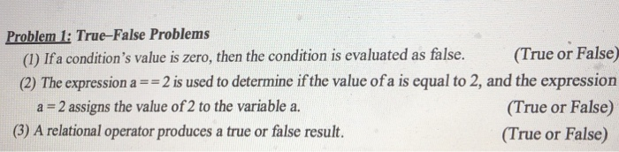 Solved Problem 1: True-False Problems (1) Ifa condition's | Chegg.com