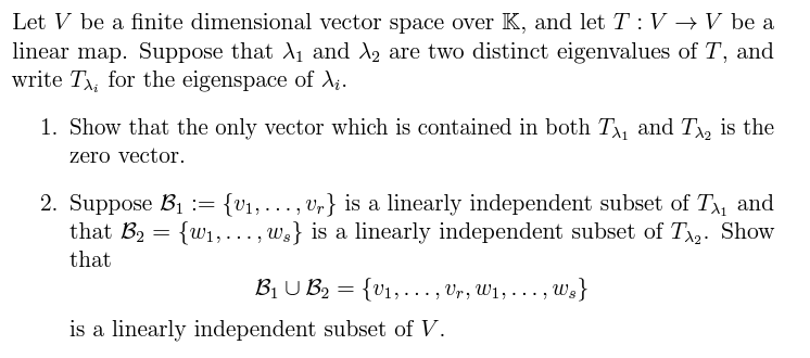 Solved Let V be a finite dimensional vector space over K, | Chegg.com