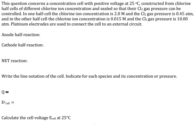 Solved This question concerns a concentration cell with | Chegg.com