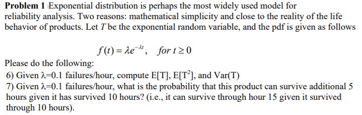 Solved Problem 1 Exponential distribution is perhaps the | Chegg.com