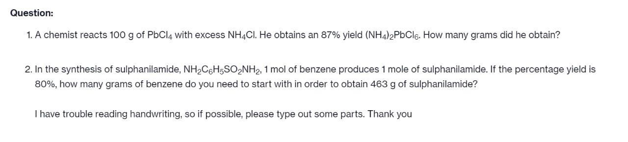 Solved Question: 1. A chemist reacts 100 g of PbCl4 with | Chegg.com