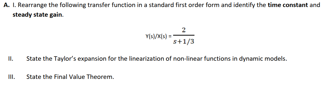 Solved A. I. Rearrange the following transfer function in a | Chegg.com