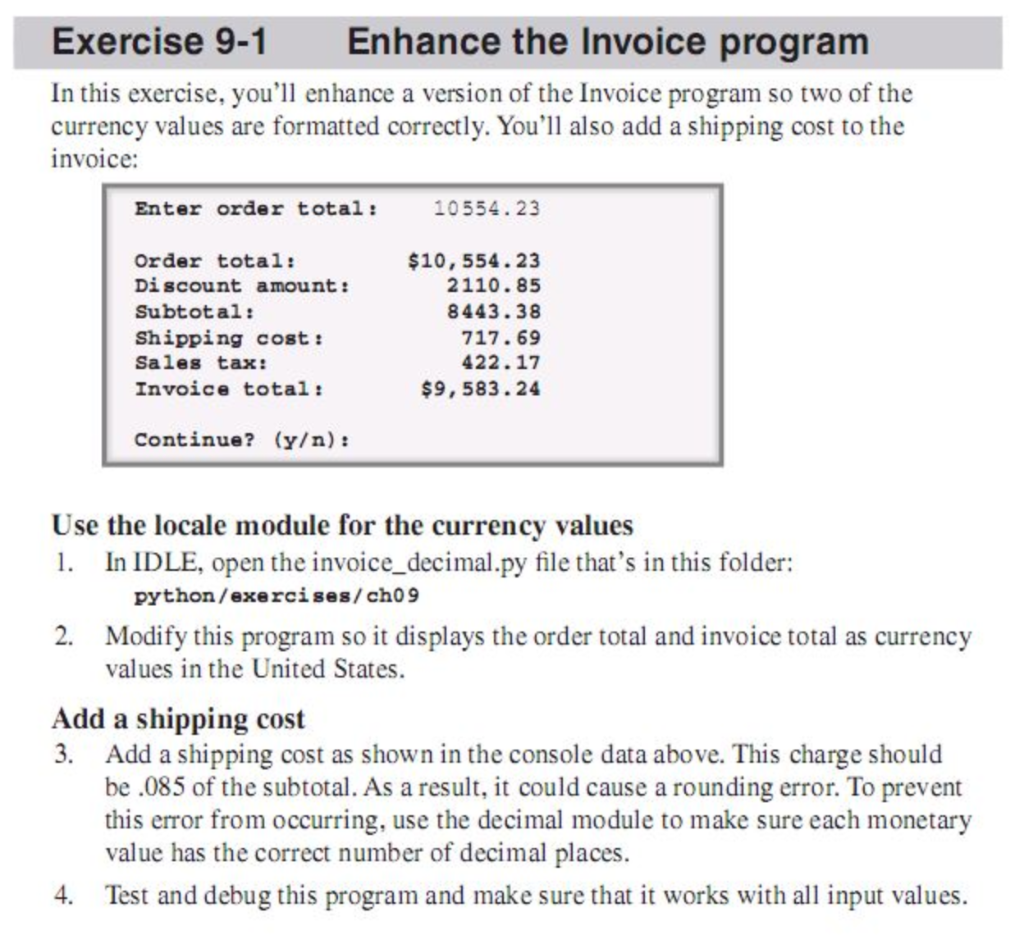 Exercise 9-1 Enhance the Invoice program In this | Chegg.com