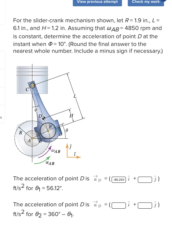 Solved For the slider-crank mechanism shown, let R=1.9 in., | Chegg.com