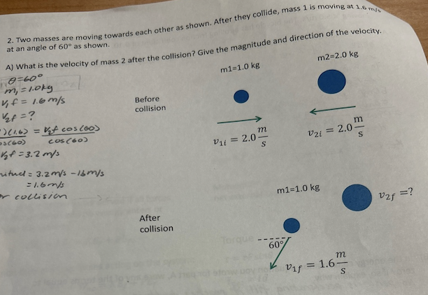 Solved 2. Two masses are moving towards each other as shown. | Chegg.com