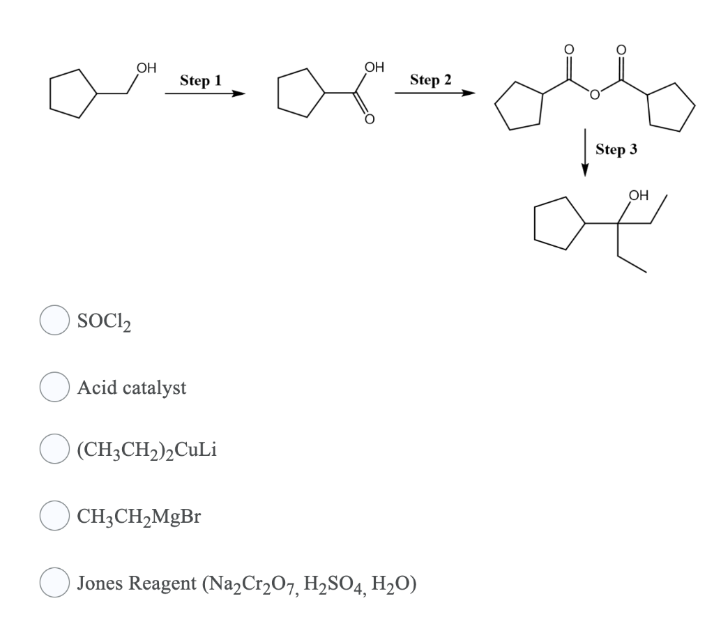Solved OH OH Step 1 Step 2 Step 3 OH O SOCl2 O Acid catalyst | Chegg.com