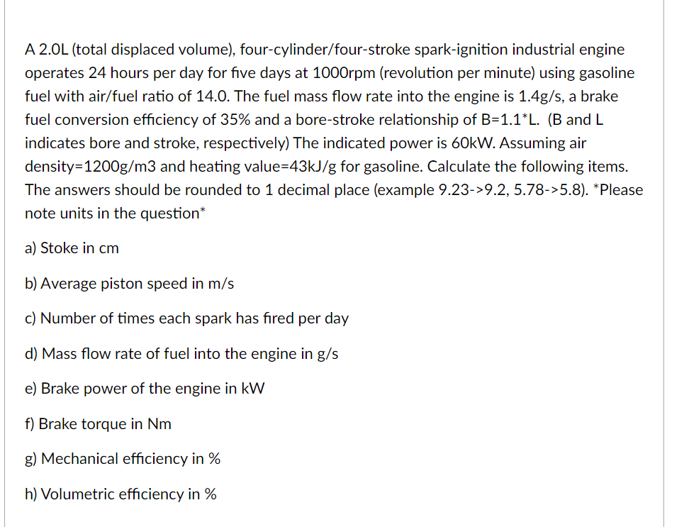 Solved A 2.0L (total displaced volume), | Chegg.com