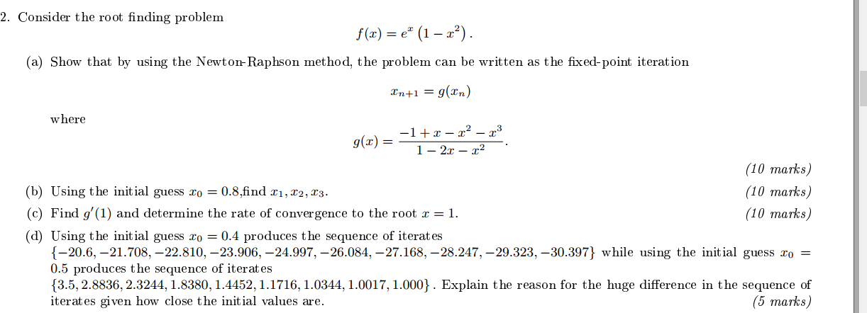 2. Consider the root finding problem f(x) = {* (1 – | Chegg.com