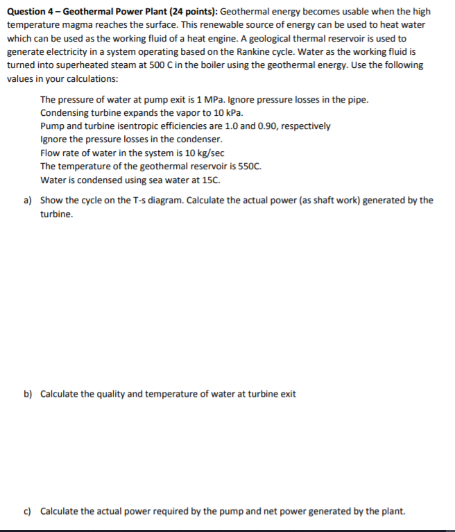 Solved Question 4 - Geothermal Power Plant (24 points): | Chegg.com