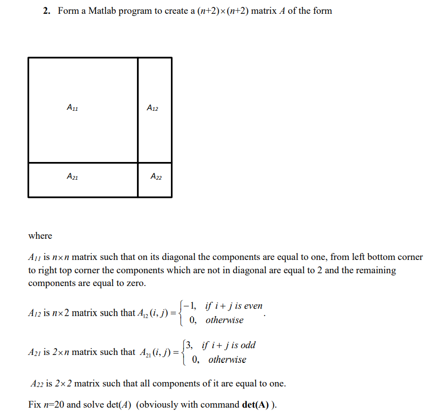 Solved 2. Form a Matlab program to create a (n+2)x(n+2) | Chegg.com