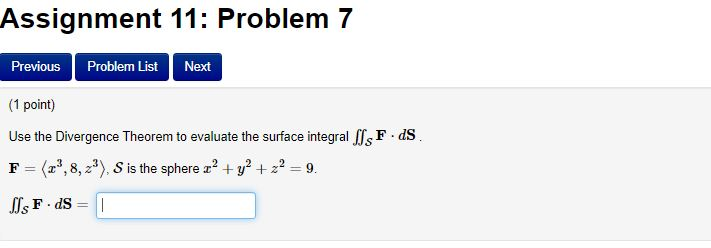 Solved Assignment 11: Problem 7 Previous Problem List Next | Chegg.com