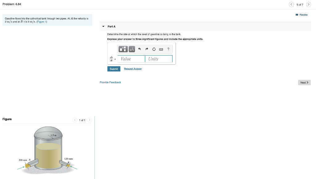Solved Problem 4.64 5 of 7 > Review Casoline flows into the | Chegg.com