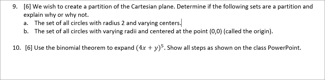 Solved 9. [6] We wish to create a partition of the Cartesian | Chegg.com