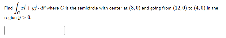 Solved Find \\( \\int_{C} x \\vec{i}+y \\vec{j} \\cdot d | Chegg.com