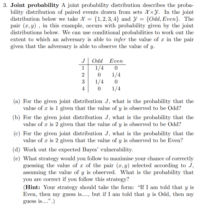 Solved Joint probability A joint probability distribution | Chegg.com Solved Joint probability A joint probability distribution | Chegg.com