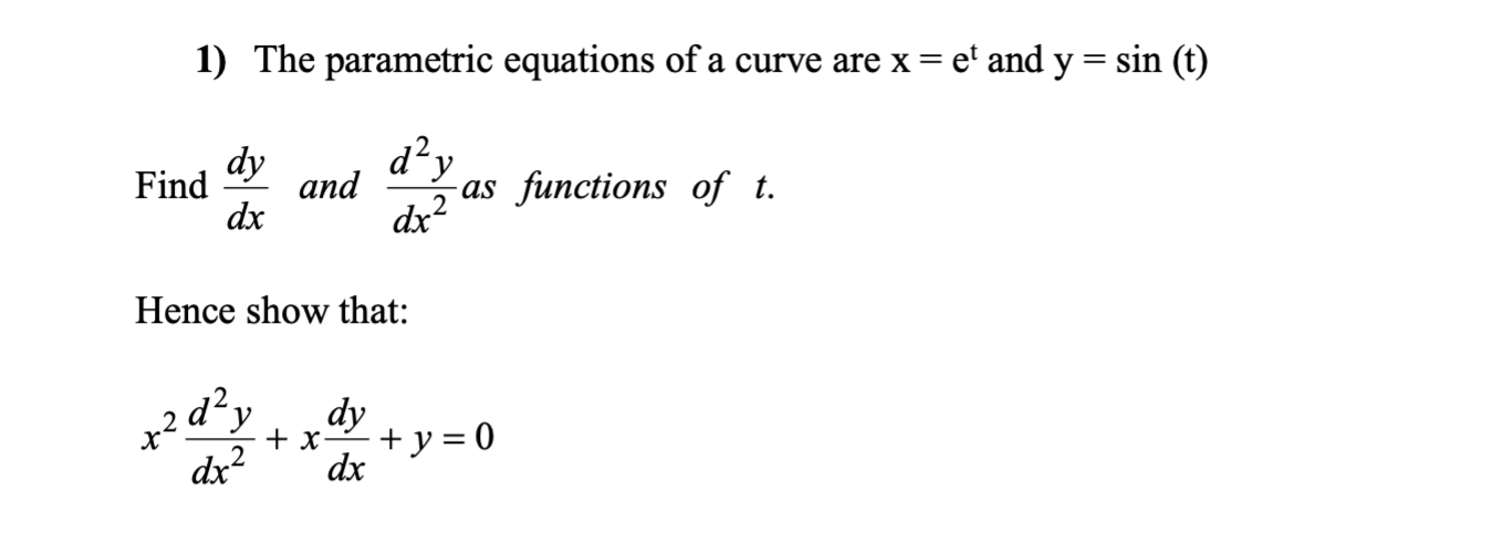 Solved The parametric equations of a curve are x = et and y | Chegg.com
