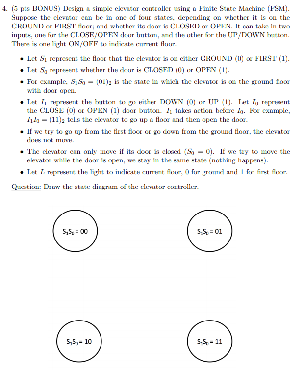 Solved 4. (5 pts BONUS) Design a simple elevator controller | Chegg.com