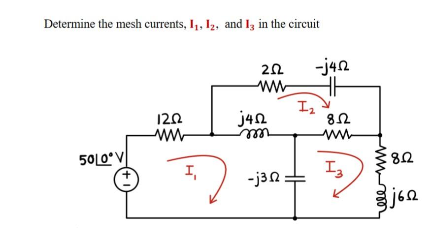 Solved Determine the mesh currents, I1,I2, and I3 in the | Chegg.com