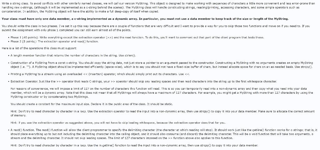 Solved Write a string class. To avoid conflicts with other | Chegg.com