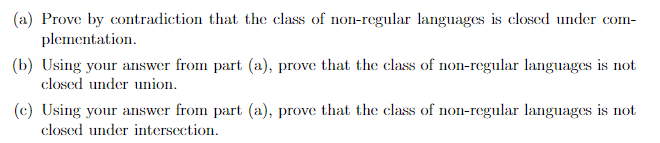 Solved (a) Prove by contradiction that the class of | Chegg.com