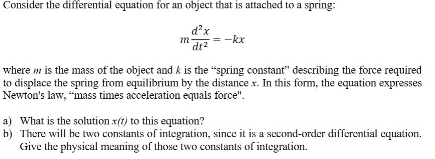 Solved Consider the differential equation for an object that | Chegg.com