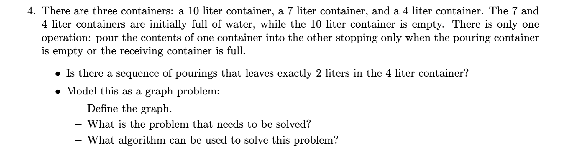 Solved 4. There are three containers: a 10 liter container, | Chegg.com
