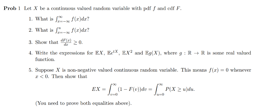 Solved Prob 1 Let X be a continuous valued random variable | Chegg.com