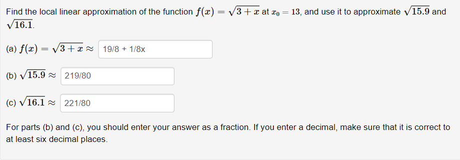 Solved = Find the local linear approximation of the function | Chegg.com