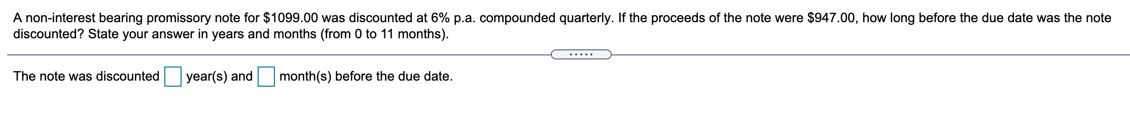 Solved A non-interest bearing promissory note for $1099.00 | Chegg.com