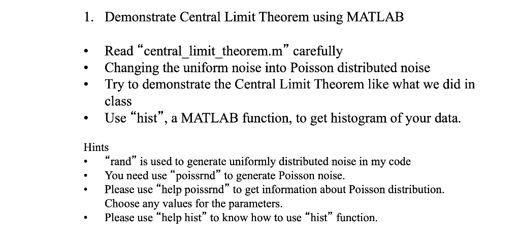 1. Demonstrate Central Limit Theorem using MATLAB | Chegg.com