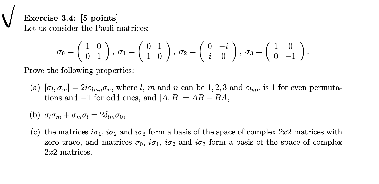 Solved Exercise 3.4: [5 points] Let us consider the Pauli | Chegg.com