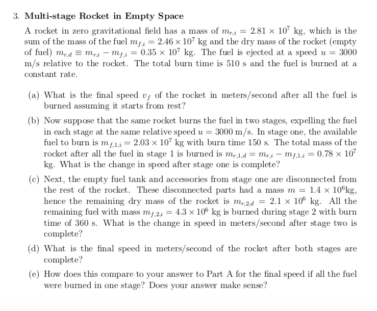Solved 3. Multi-stage Rocket in Empty Space A rocket in zero | Chegg.com