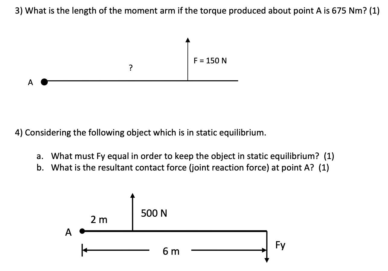 Solved 3) What is the length of the moment arm if the torque | Chegg.com