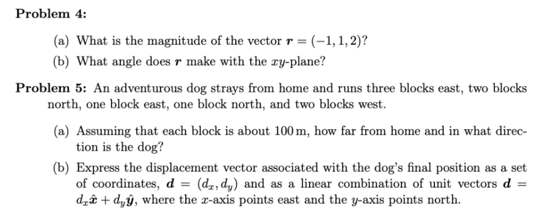 Solved Problem 4: (a) What is the magnitude of the vector | Chegg.com