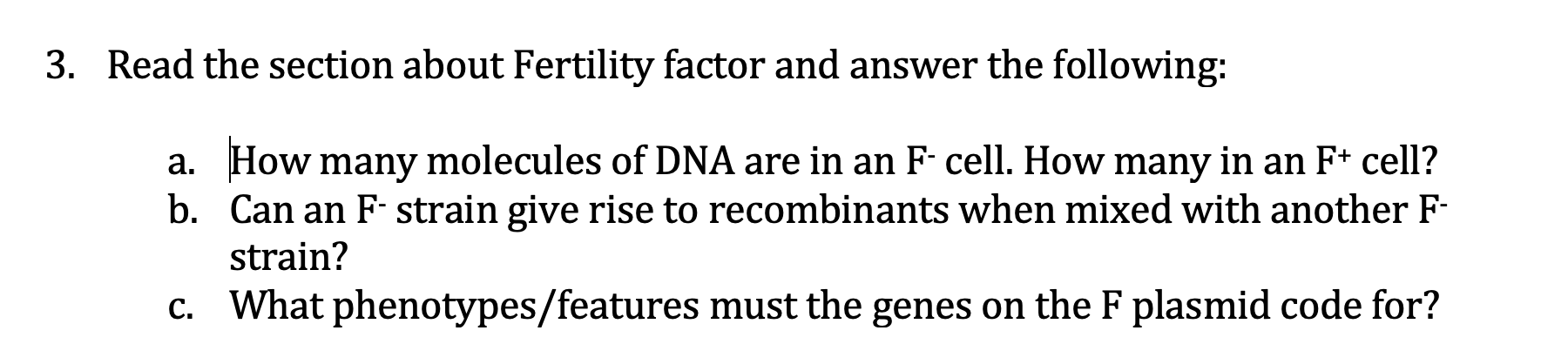 Solved 3. Read the section about Fertility factor and answer | Chegg.com