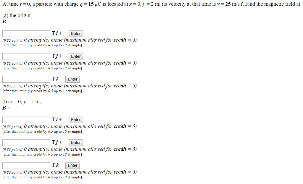 Solved At time t=0, a particle with charge q = 15uC is | Chegg.com
