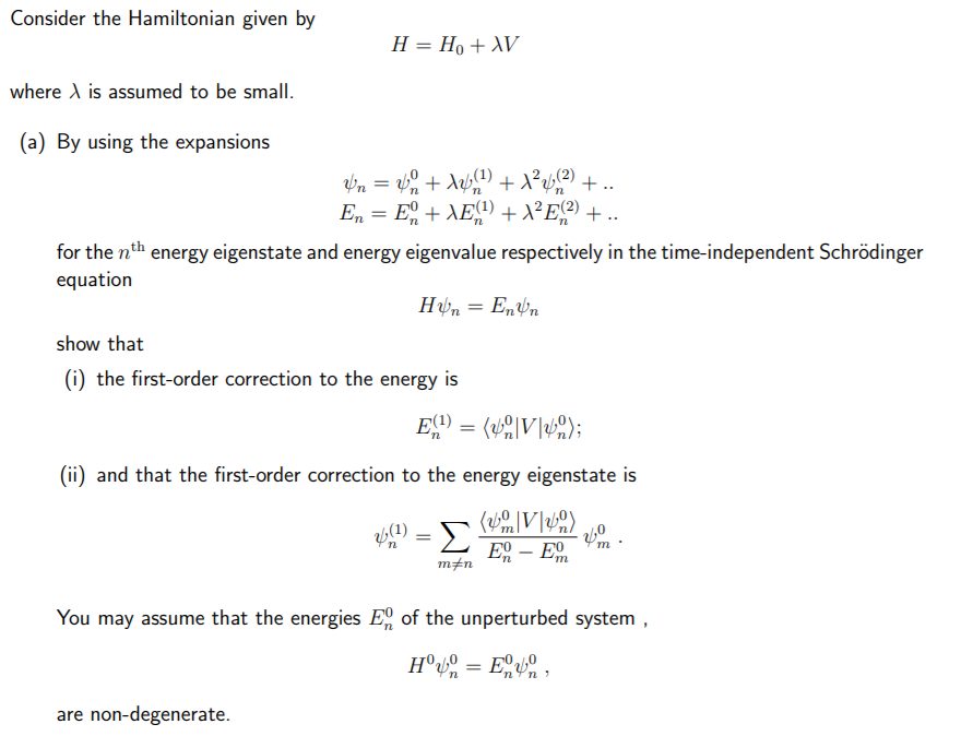 Solved Consider the Hamiltonian given by Н — Но + AV where A | Chegg.com