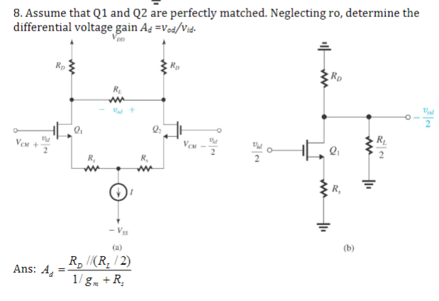 Solved 8. Assume that Q1 and Q2 are perfectly matched. | Chegg.com