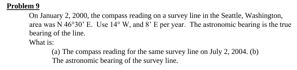 Solved On January 2, 2000, the compass reading on a survey | Chegg.com