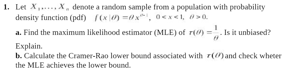 Solved 1. Let X1,…,Xn denote a random sample from a | Chegg.com