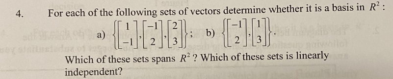 Solved For each of the following sets of vectors determine | Chegg.com