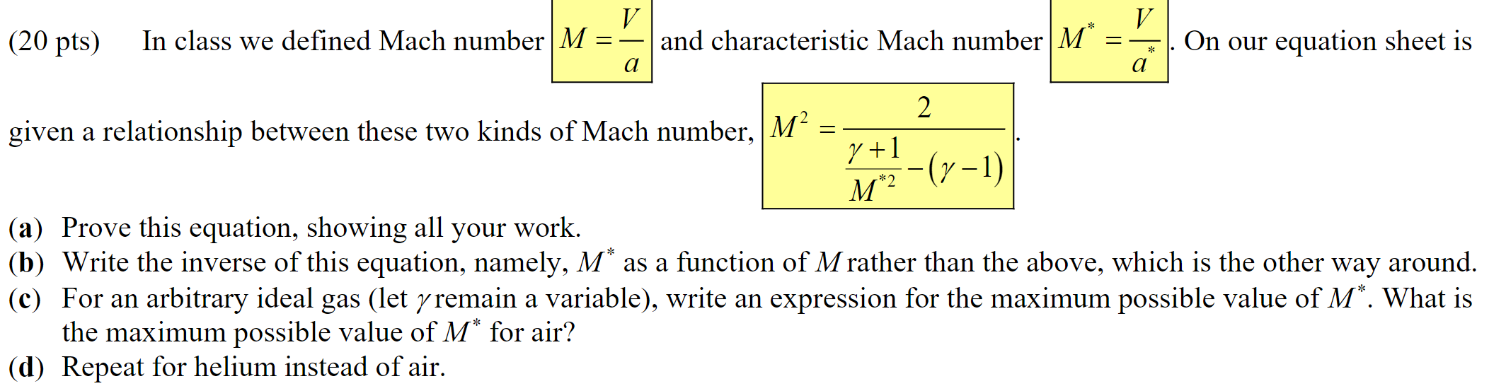Solved V V (20 pts) In class we defined Mach number M = and | Chegg.com