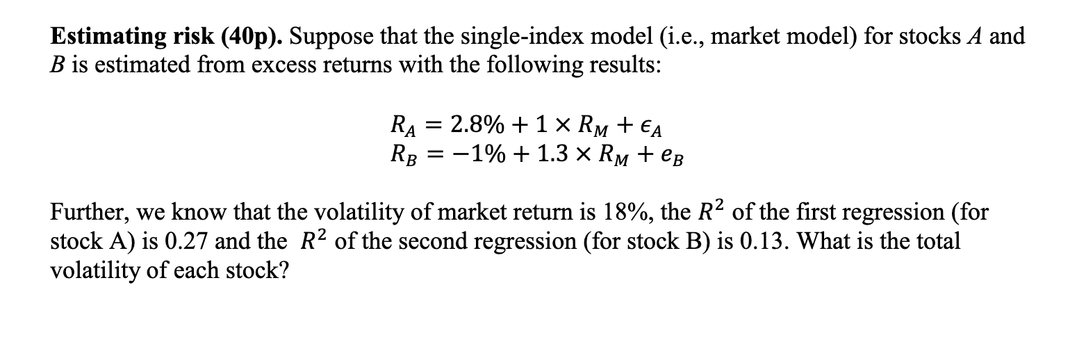 Solved Estimating risk. Suppose that the single-index model | Chegg.com