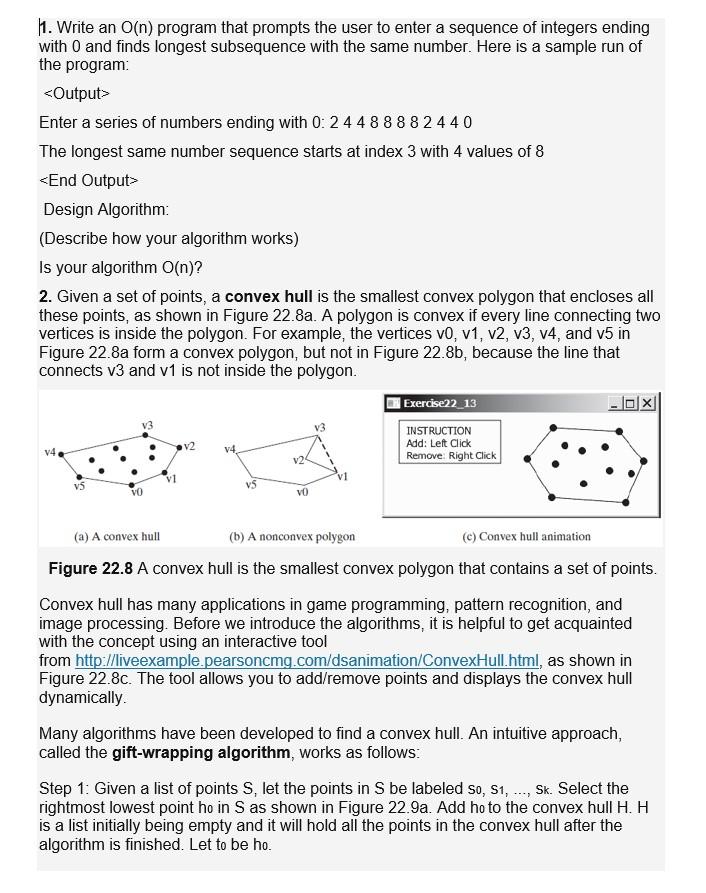 Solved 11. Write an O(n) program that prompts the user to | Chegg.com