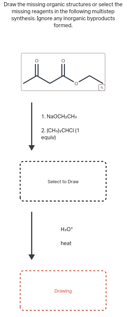 Solved Draw the missing organic structures or ﻿select | Chegg.com