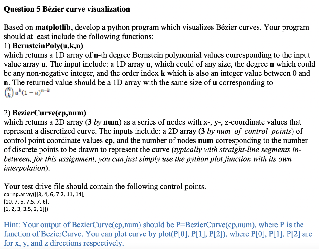 Solved Question 5 Bézier curve visualization Based on | Chegg.com
