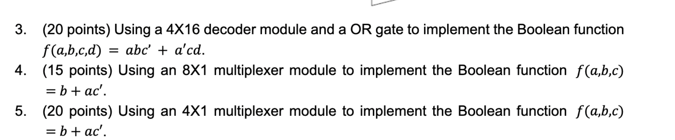 3. (20 points) Using a 4×16 decoder module and a OR | Chegg.com