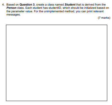Solved 4. Based on Question 3, create a class named Student | Chegg.com